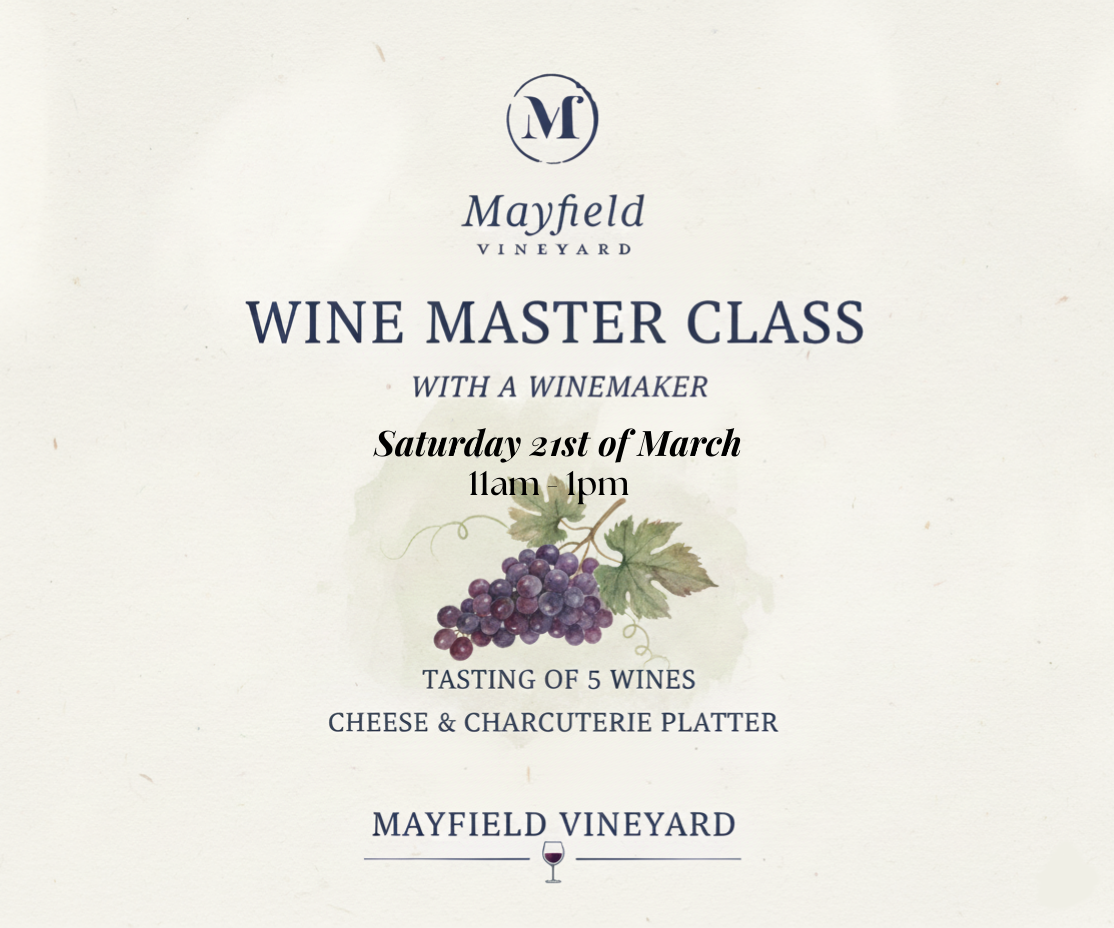 Wine Master Class | Mayfield Vineyard